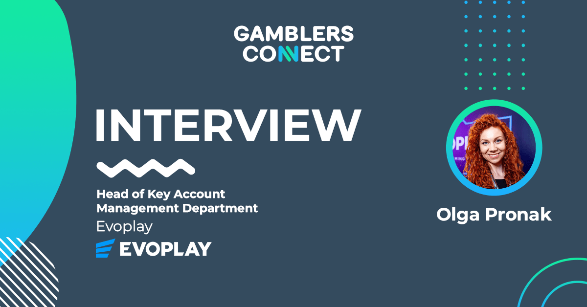 Olga Pronak Evoplay: Exclusive Interview